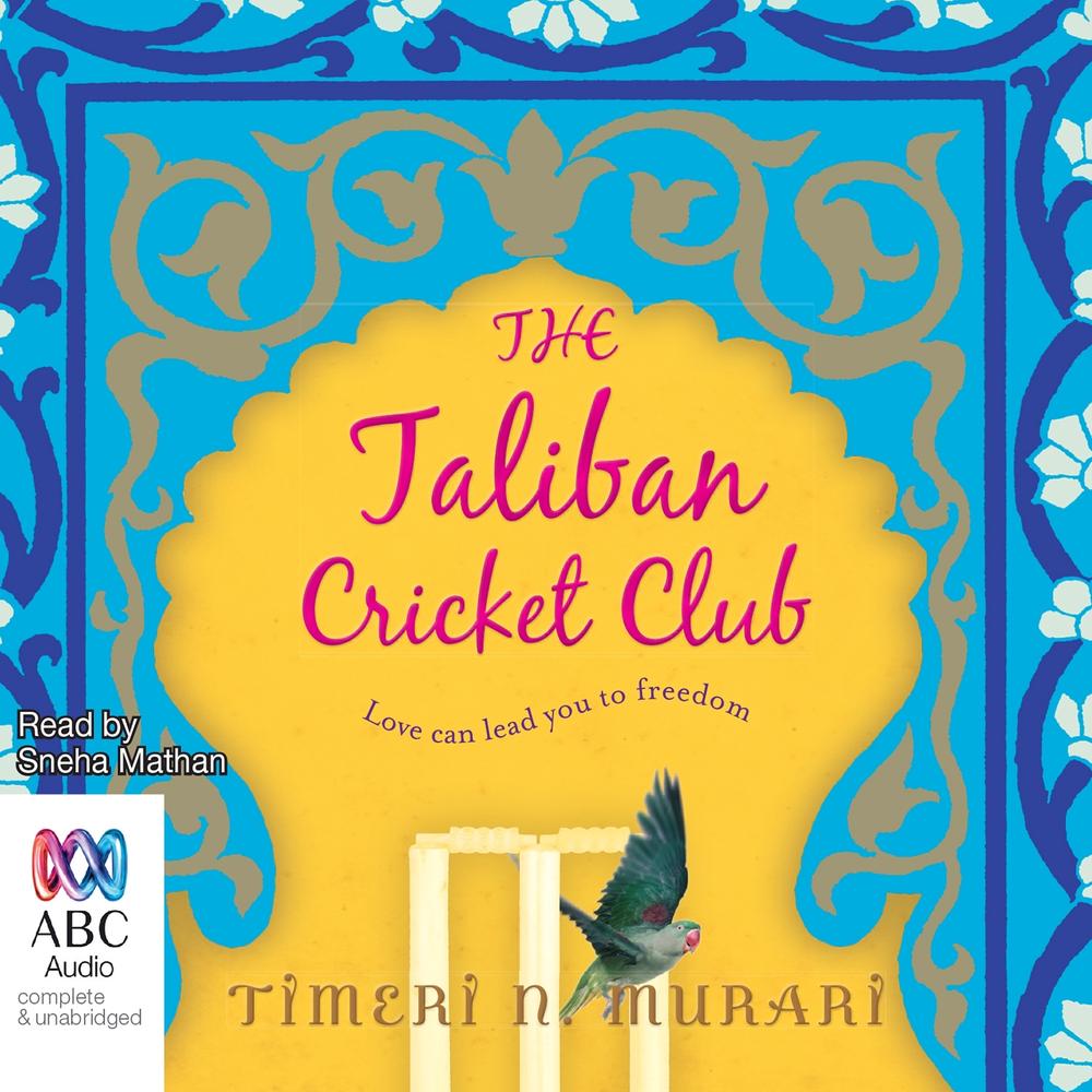 The Taliban Cricket Club by Timeri N. Murari, CD, 9781743164662 | Buy ...