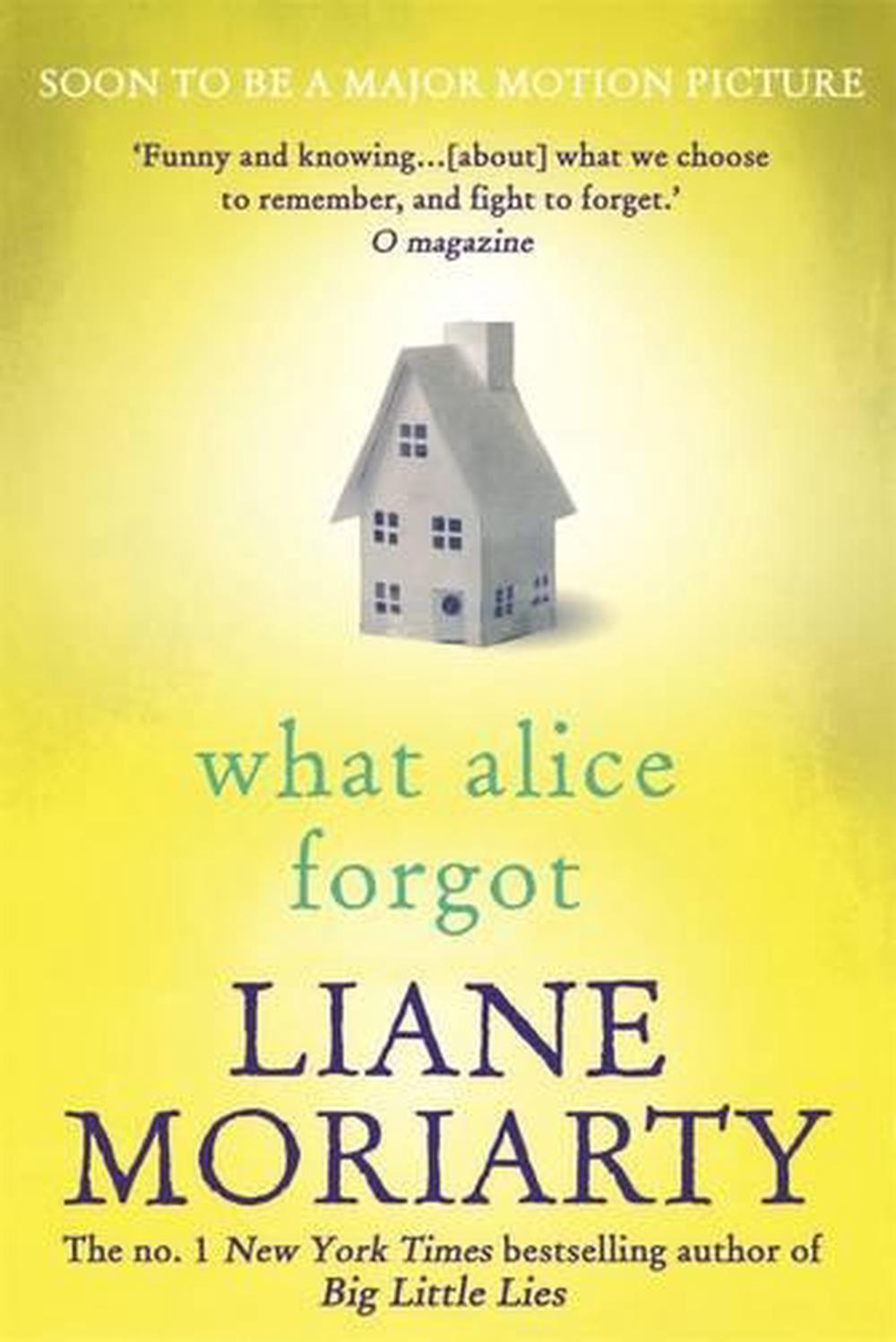 What Alice Forgot by Liane Moriarty, Paperback, 9781743535493 | Buy ...