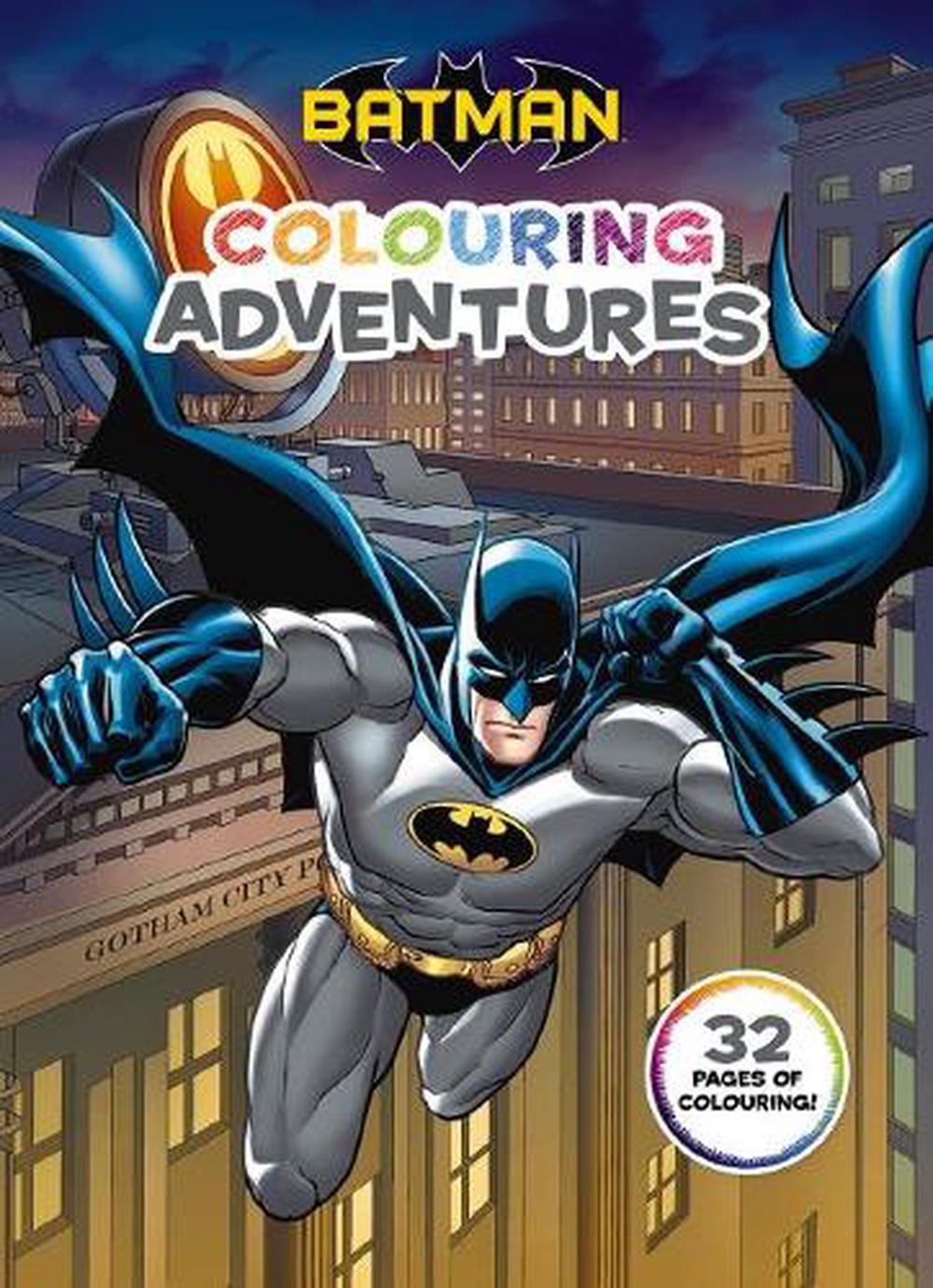Batman: Colouring Adventures (Dc Comics) by Tayla Stedman, Paperback ...