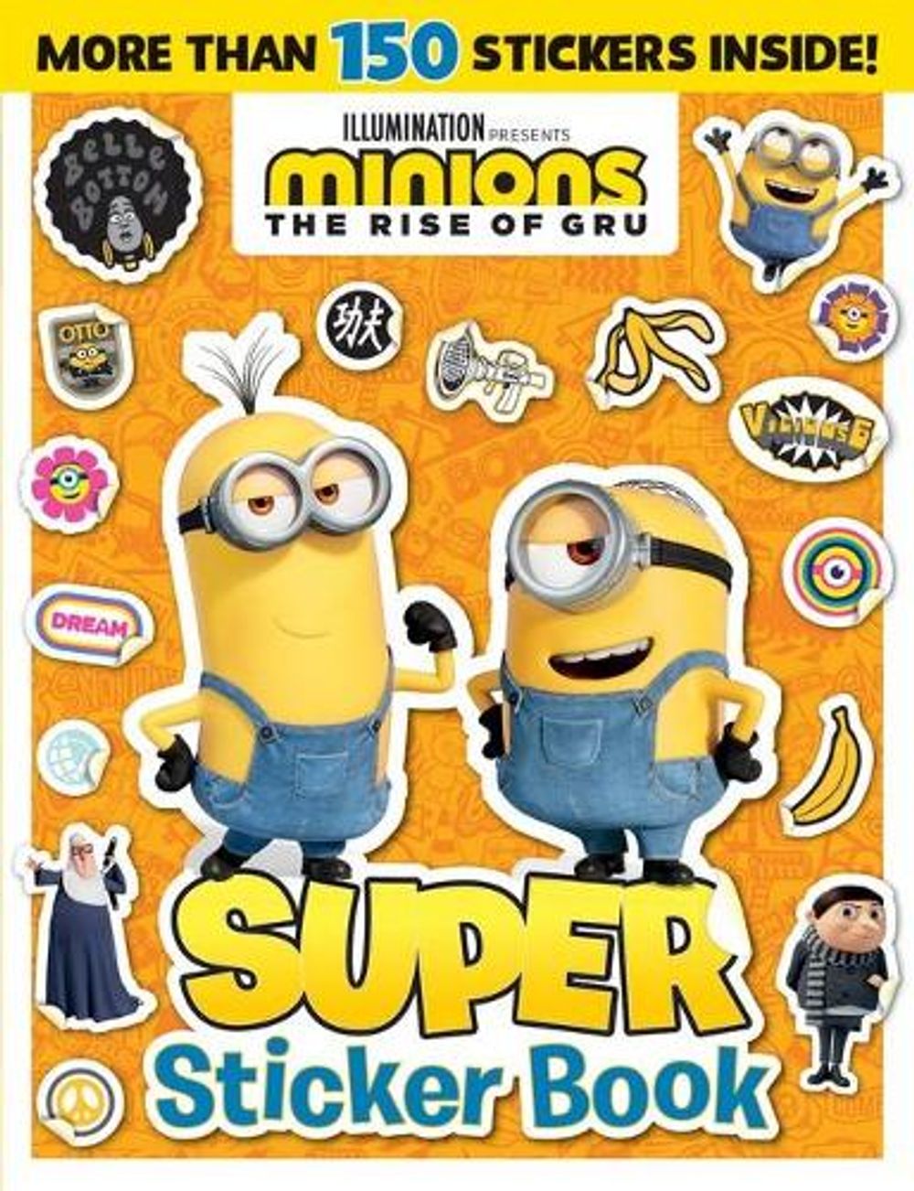 Minions The Rise of Gru: Super Sticker Book (Universal) by Phillip ...