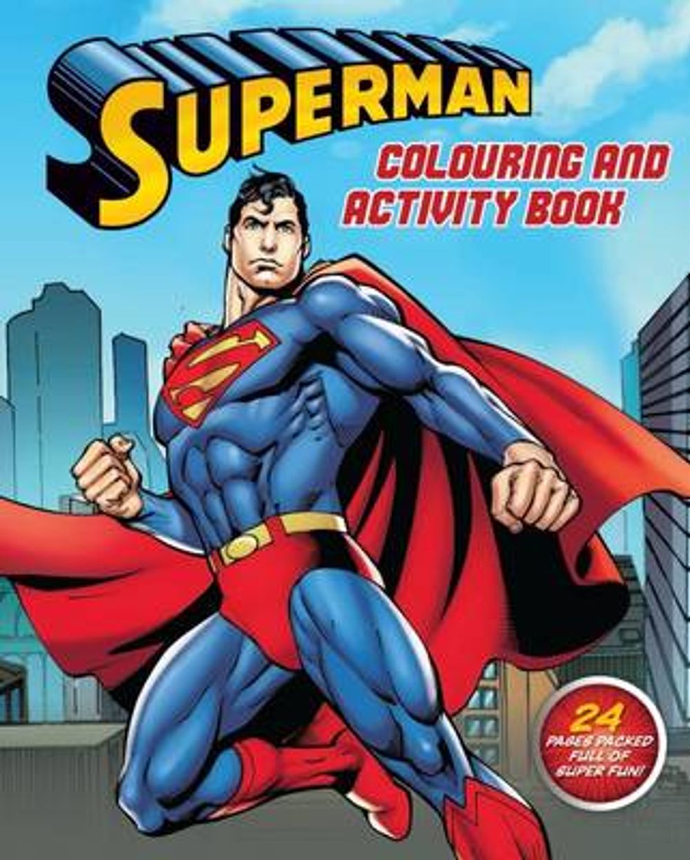 Superman Colouring and Activity Book, Paperback, 9781760154059 | Buy ...