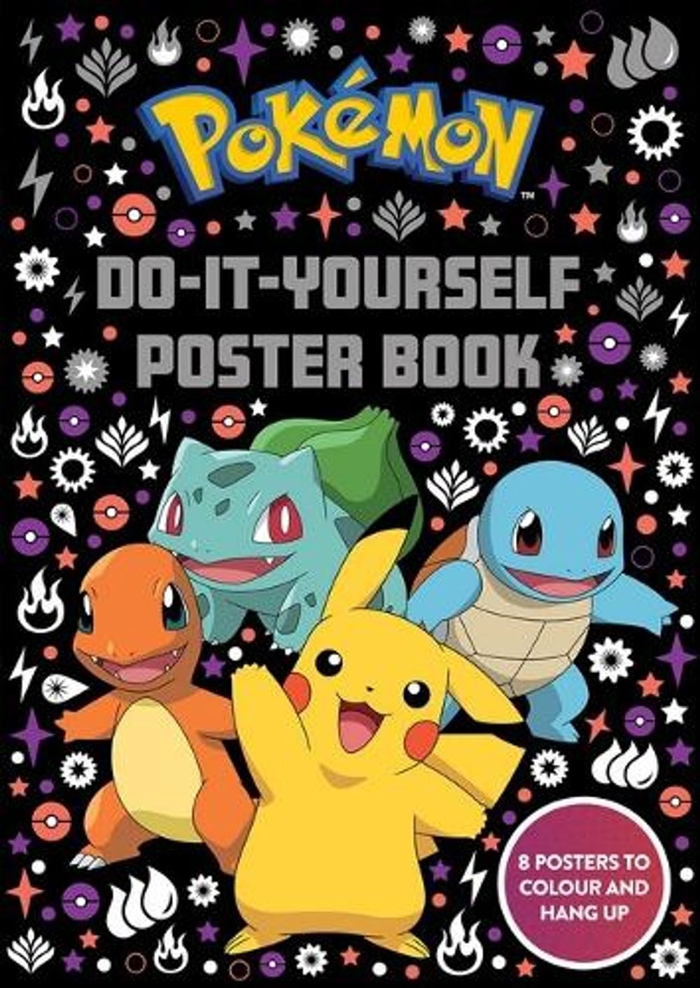 Pokemon: Do-It-Yourself Poster Book, Paperback, 9781760261245 | Buy ...