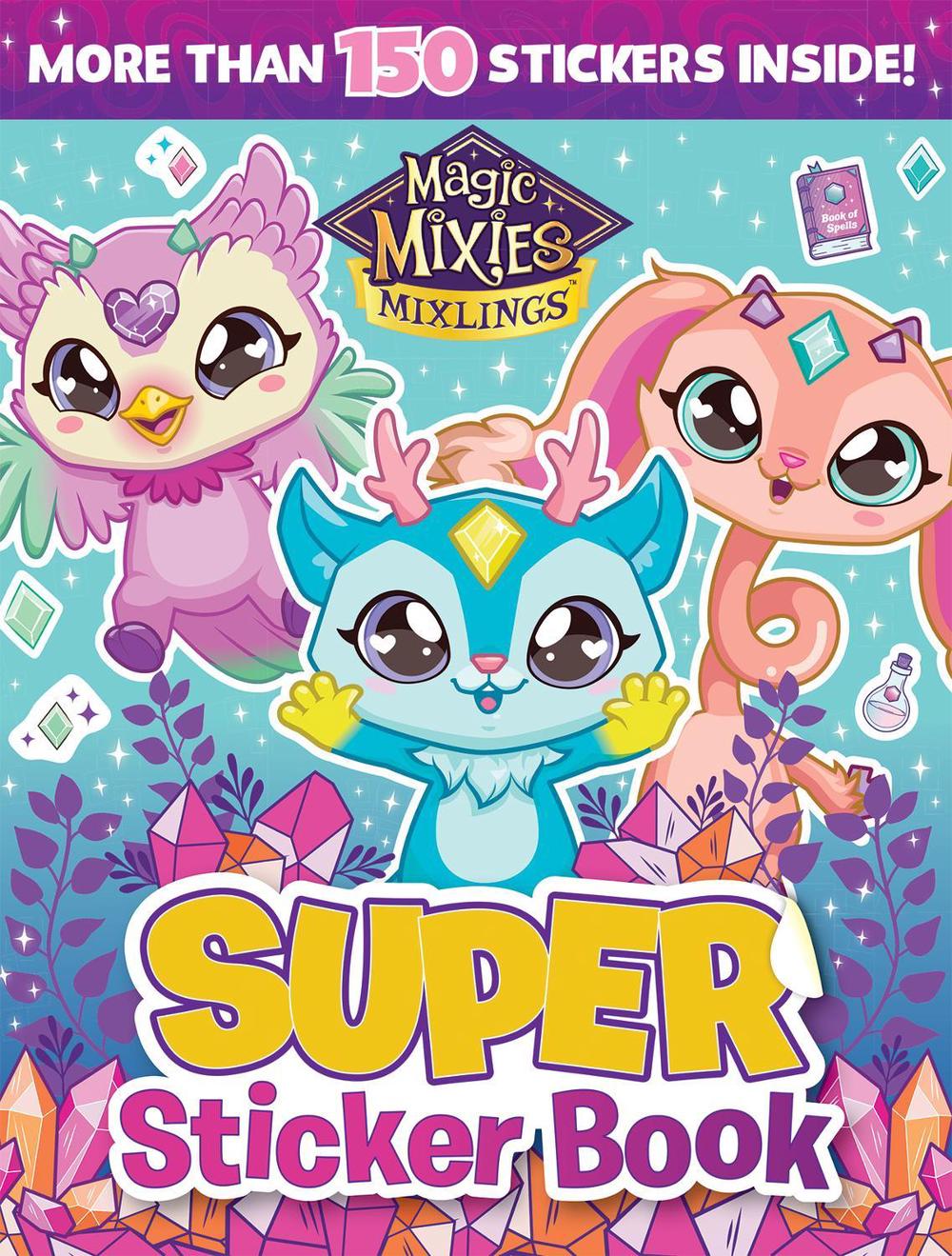 Magic Mixies Mixlings: Super Sticker Book (Moose), Paperback ...