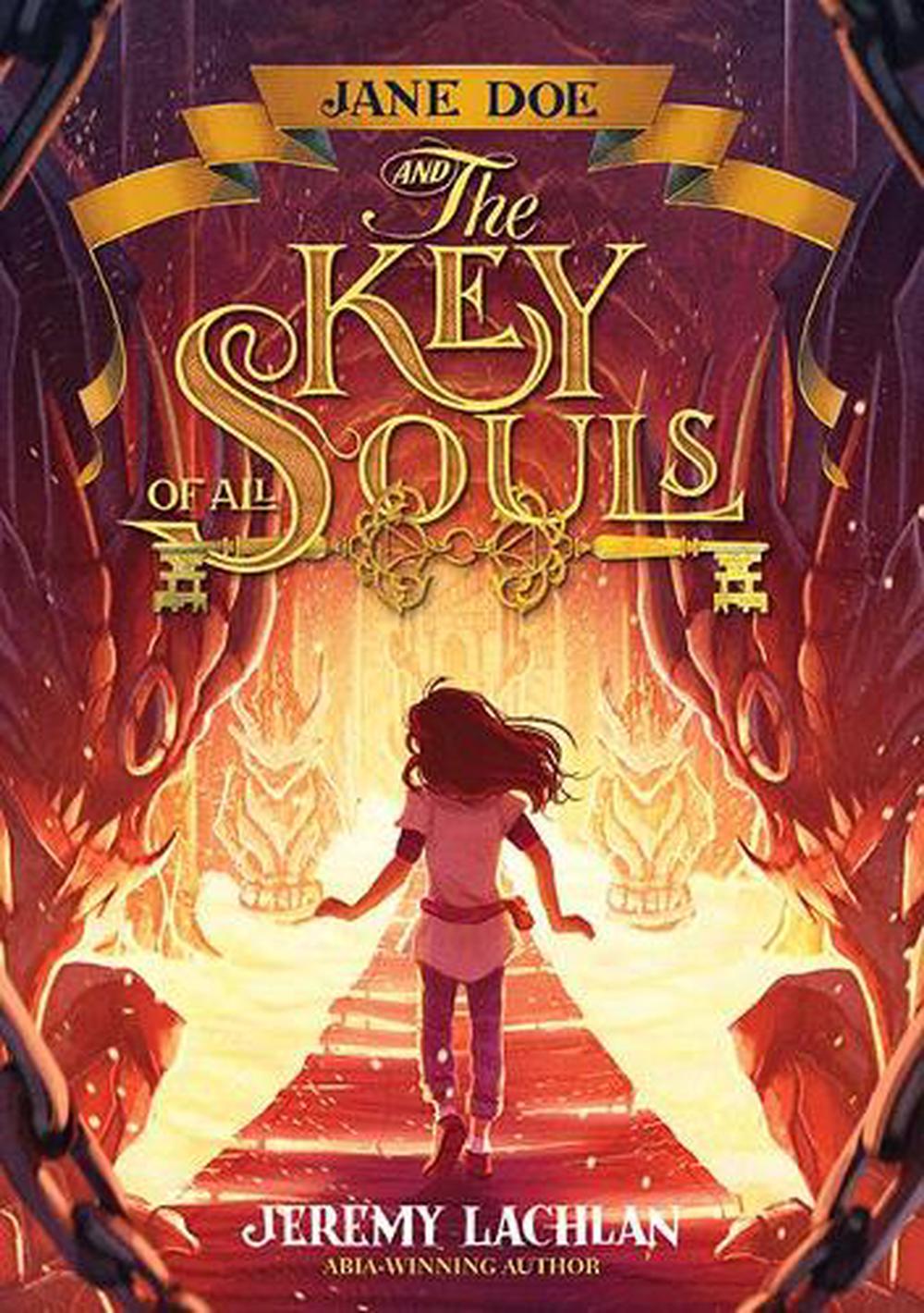 Jane Doe and the Key of All Souls by Jeremy Lachlan, Paperback ...