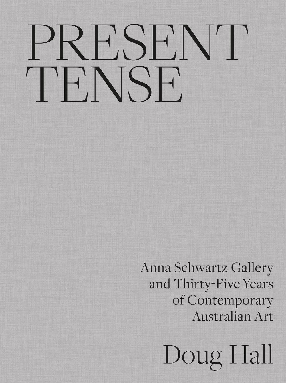 Present Tense by Doug Hall, Hardcover, 9781760641702 | Buy online at ...