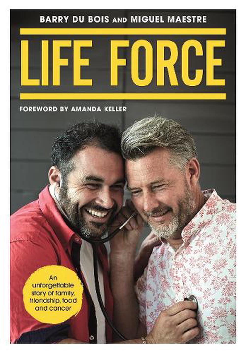 Life Force by Barry du Bois, Paperback, 9781760682996 | Buy online at ...