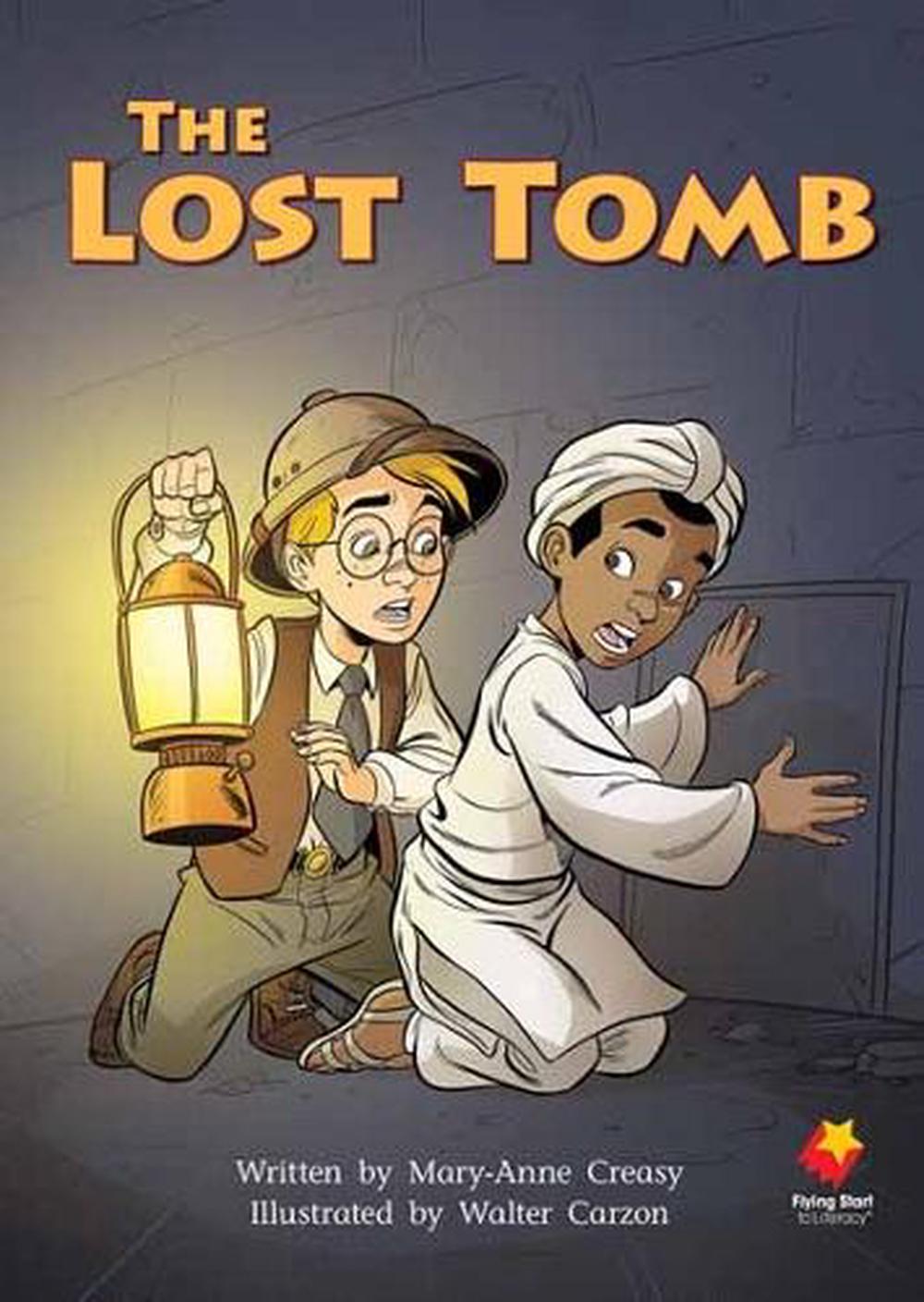 The Lost Tomb by Creasy, Paperback, 9781760868918 | Buy online at The Nile