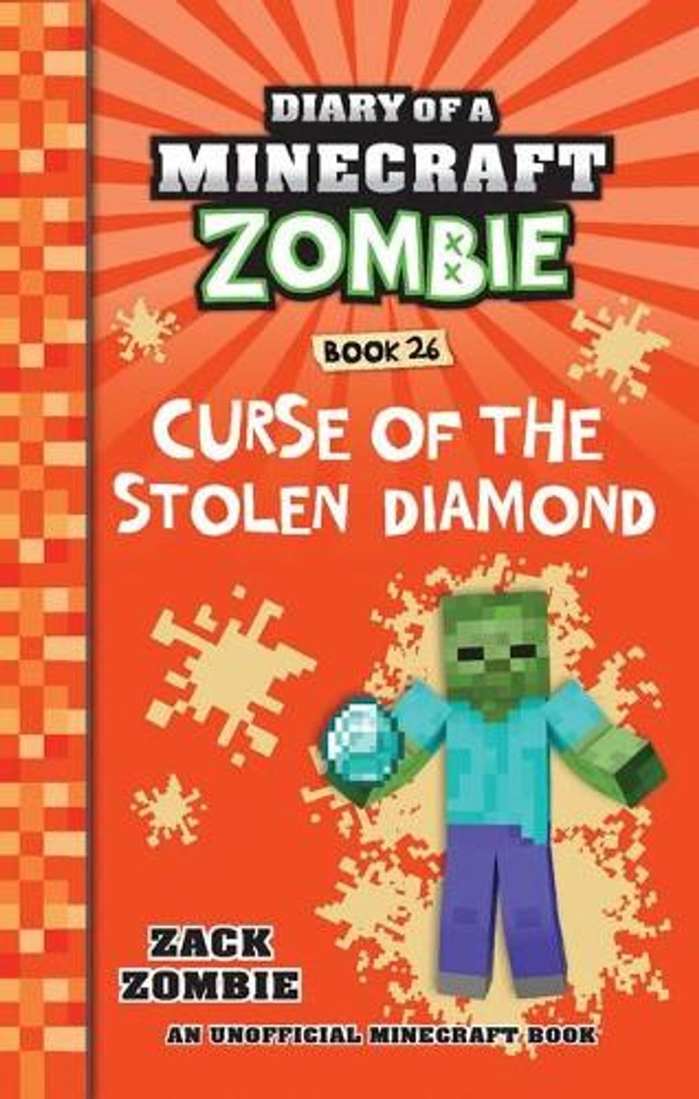 Curse of the Stolen Diamond (Diary of a Minecraft Zombie, Book 26) by ...