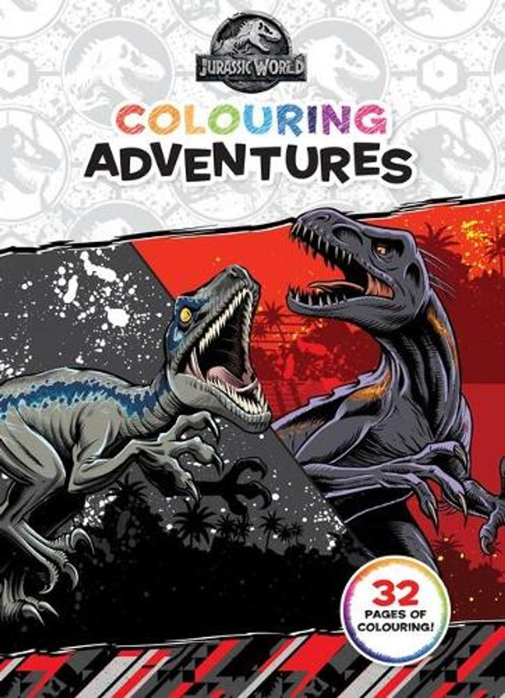 Jurassic World: Colouring Adventures (Universal) by Sally Odgers ...