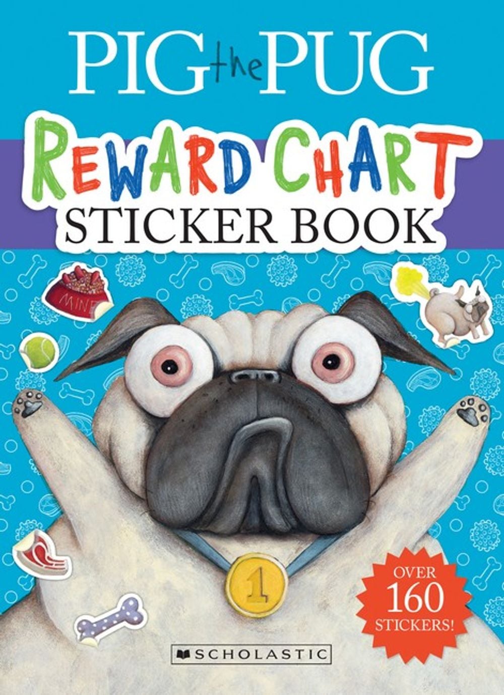 Pig the Pug Reward Chart Sticker Book by Aaron Blabey, Slipcased ...