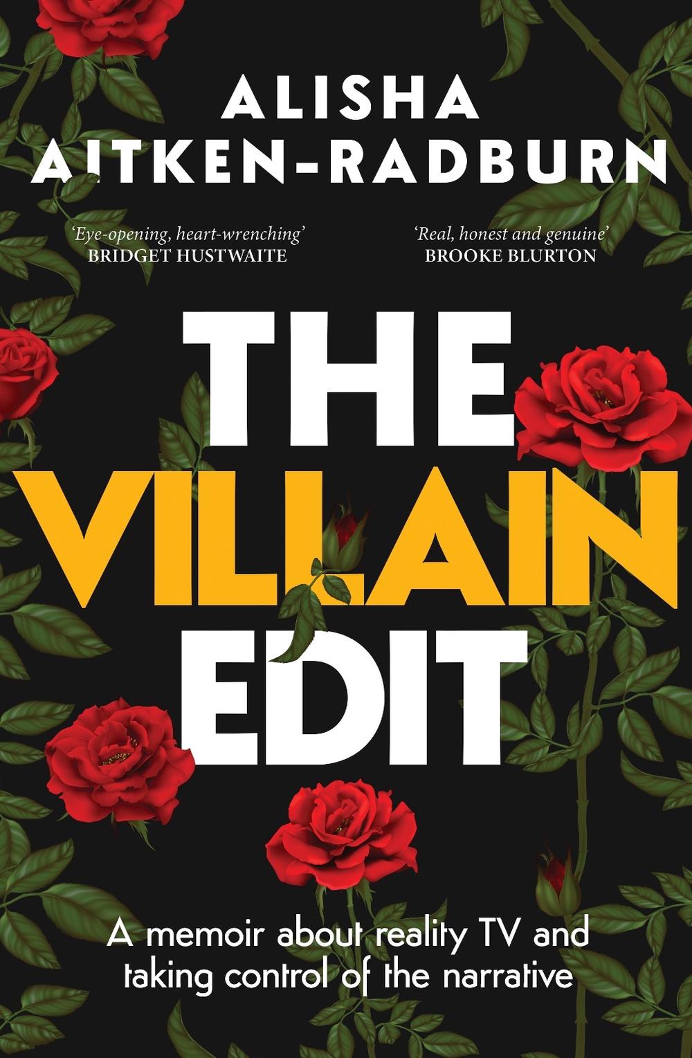 The Villain Edit by Alisha Aitken-Radburn, Paperback, 9781761068850 ...