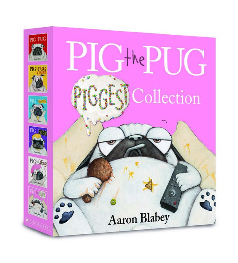 Pig the Pug Piggest Collection by Aaron Blabey, Hardcover ...