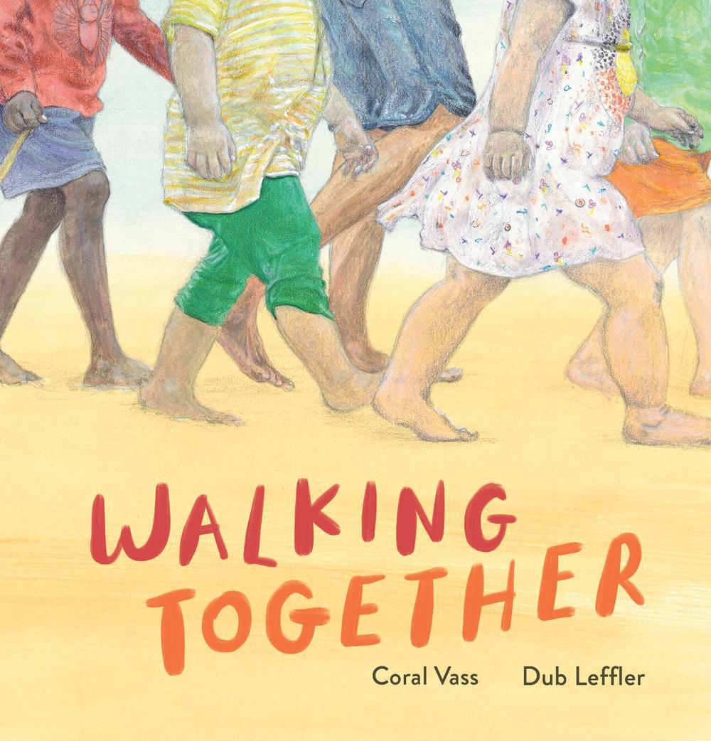 Walking Together by Coral Vass, Hardcover, 9781761126260 | Buy online at The Nile
