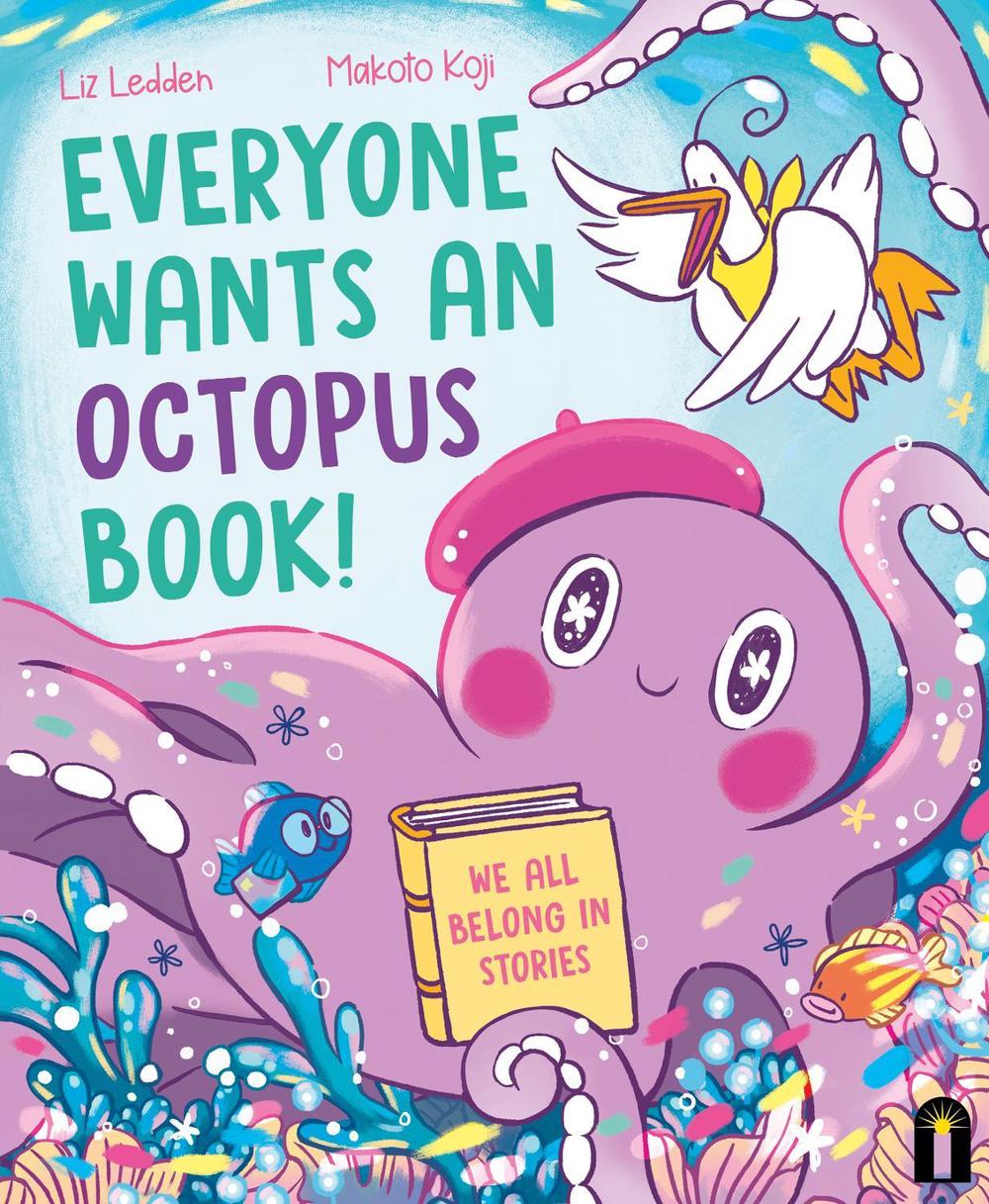 Everyone Wants an Octopus Book! by Liz Ledden, Hardcover, 9781761210846 ...