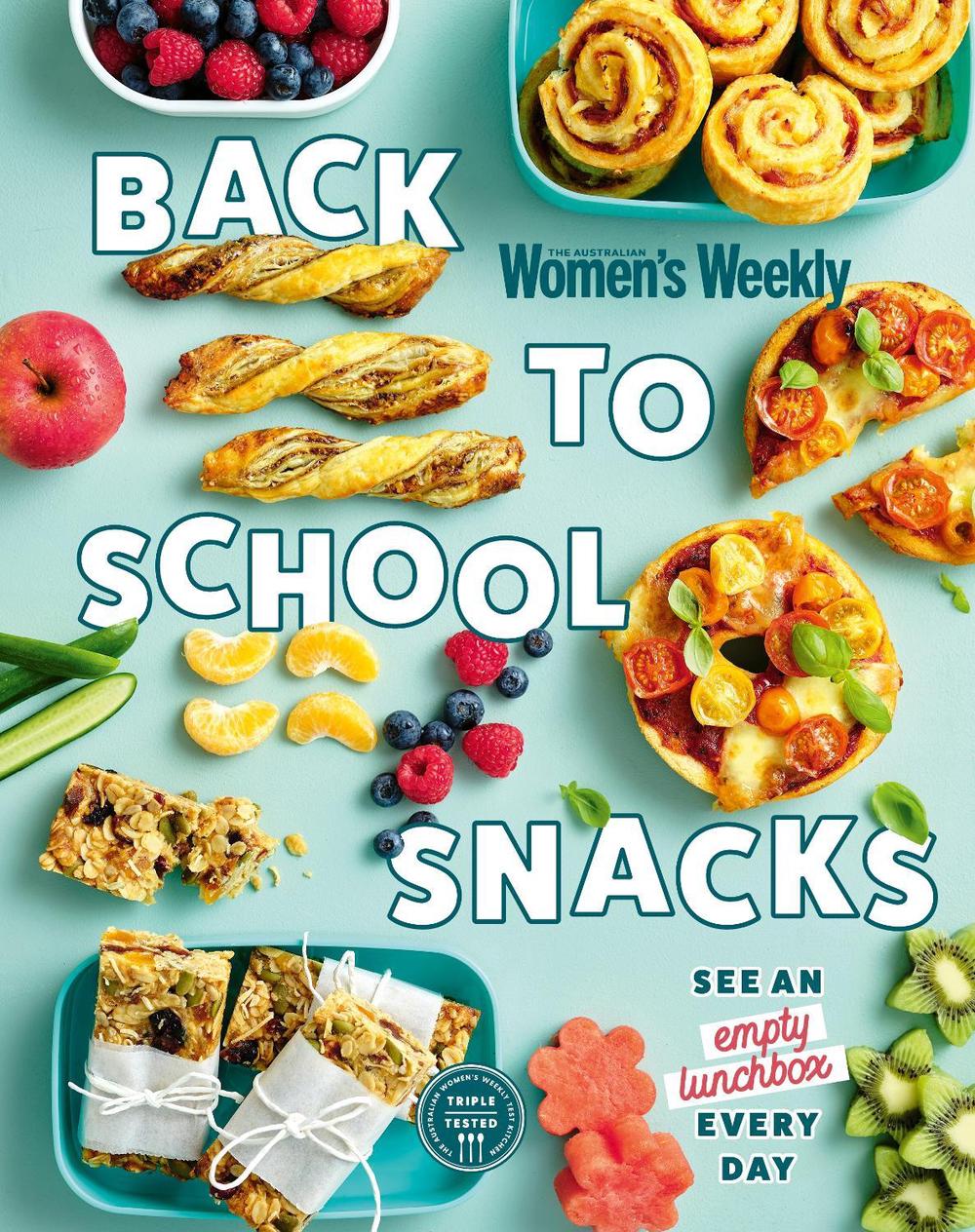 Back to School Snacks by The Australian Women's Weekly, Paperback ...