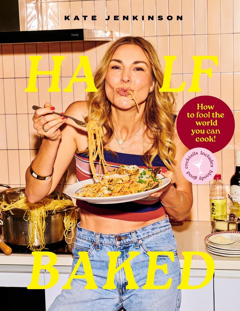 Half Baked by Kate Jenkinson, Hardcover, 9781761222214 | Buy online at ...