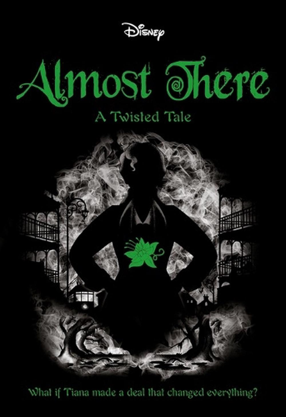 Almost There (Disney: a Twisted Tale #13) by Farrah Rochon, Paperback ...