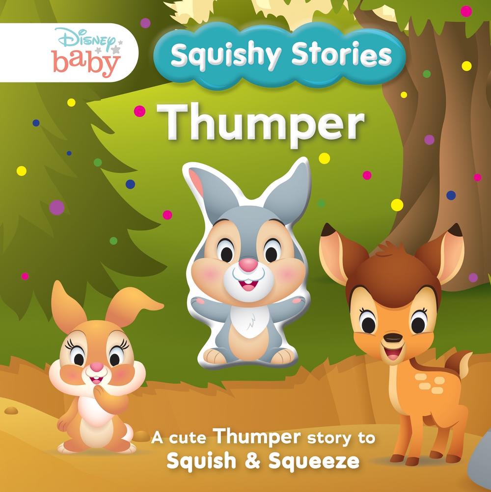 Squishy Stories: Thumper (Disney Baby), Board Book, 9781761293368 | Buy ...