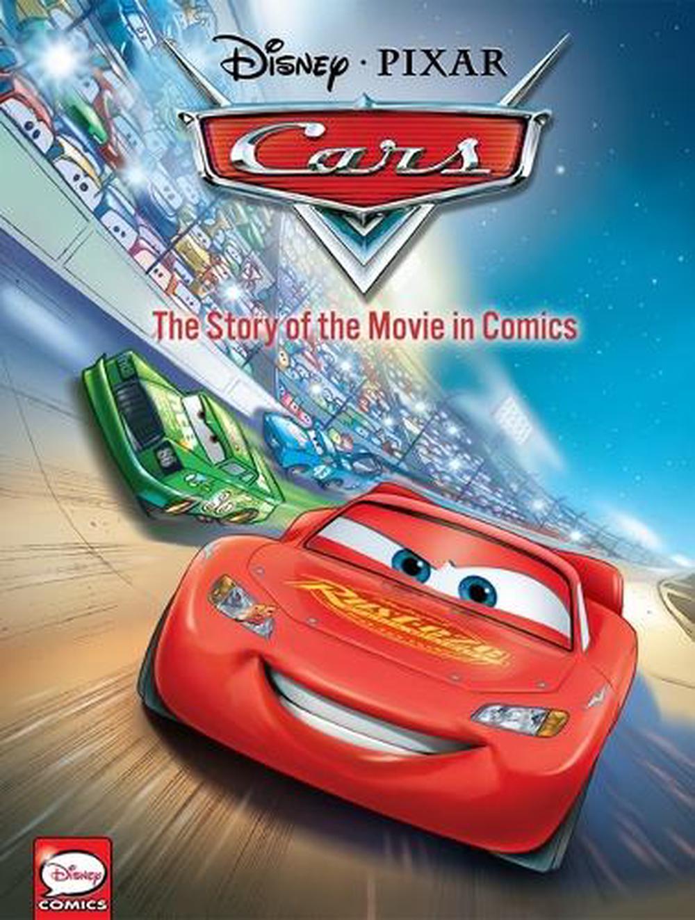The Story of the Movie in Comics (Disney Pixar: Cars The Graphic Novel ...