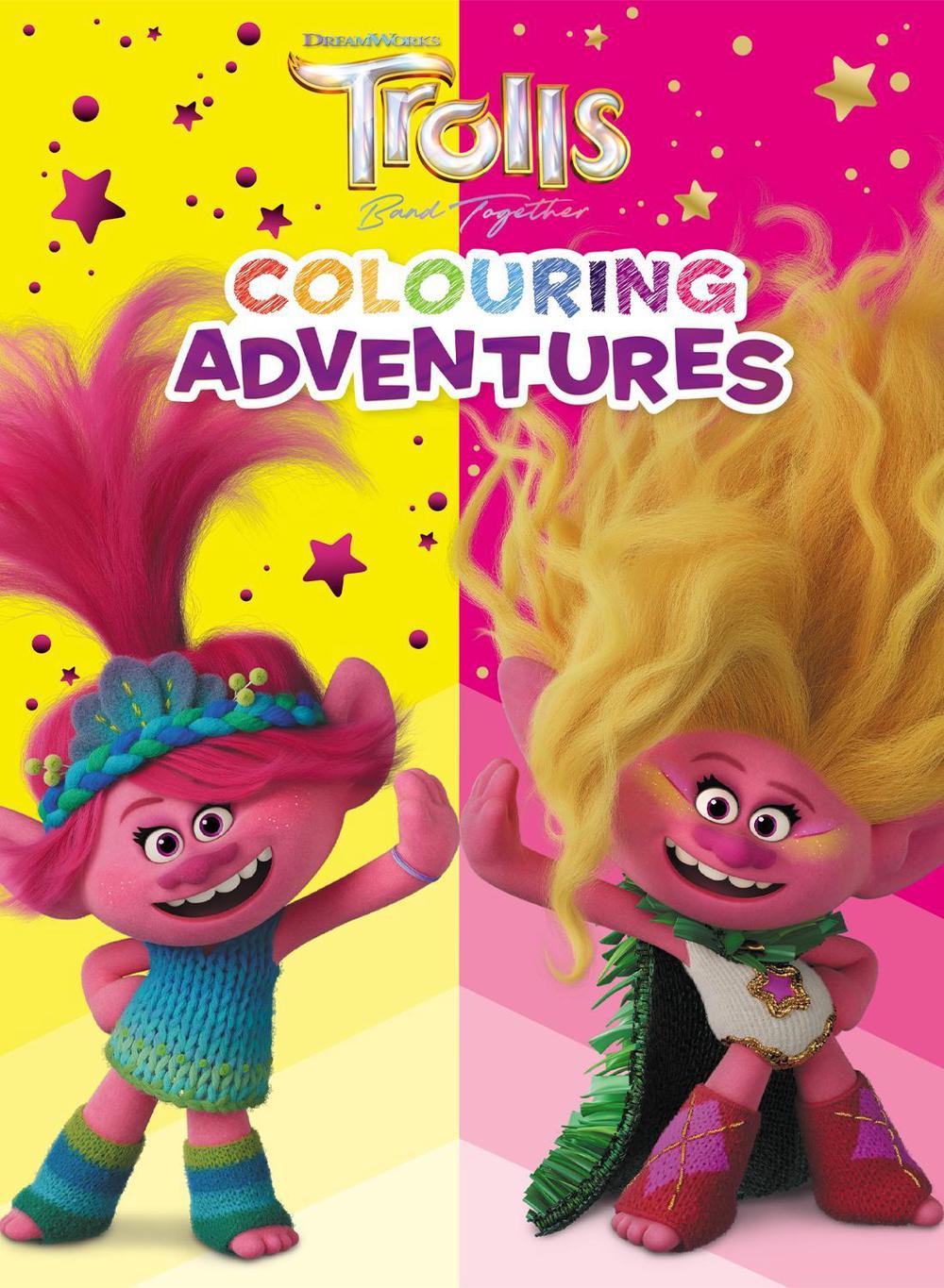 Trolls Band Together: Colouring Adventures (DreamWorks), Paperback ...