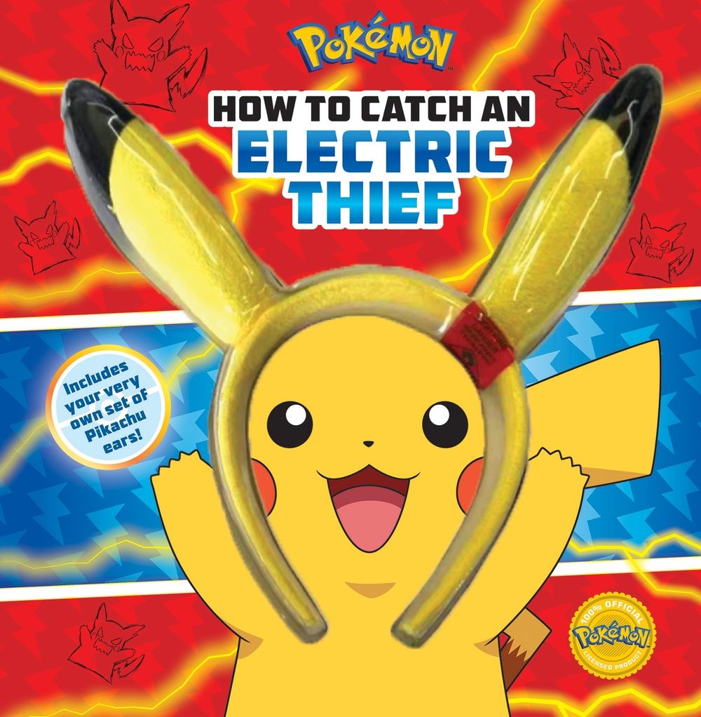 How to Catch an Electric Thief (Pokemon book with Pikachu Ears ...