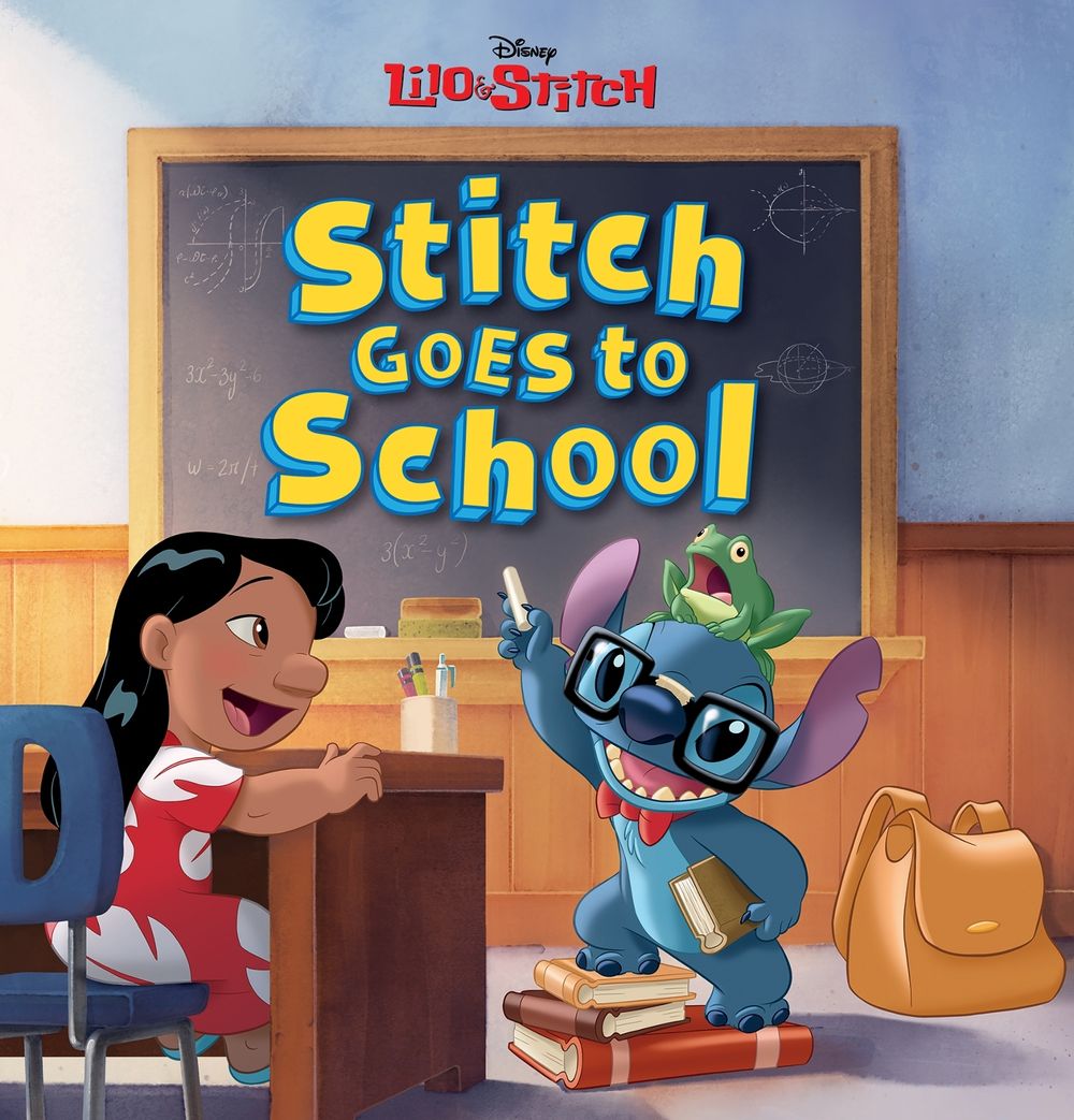 Stitch Goes To School (Disney: Lilo and Stitch), Hardcover ...