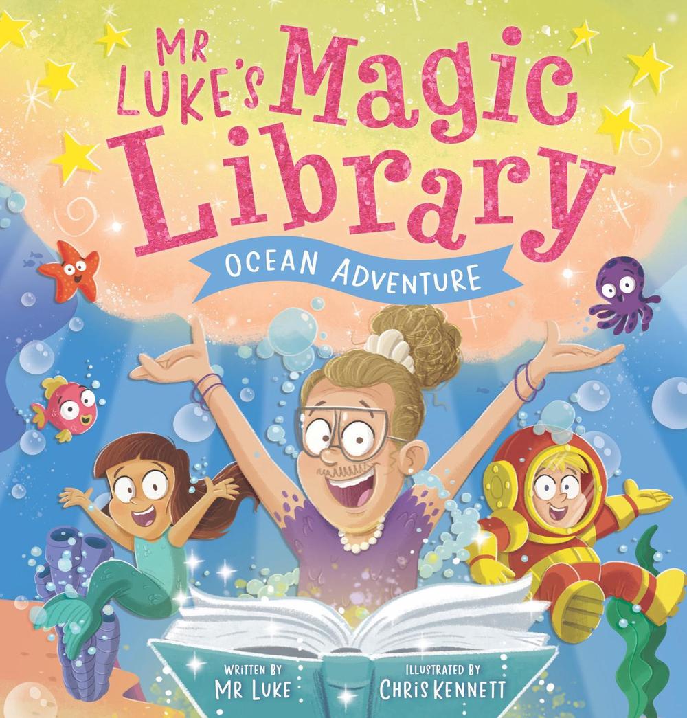 Ocean Adventure (Mr Luke's Magic Library #1) by Luke Springer, Hardcover, 9781761642708 | Buy ...