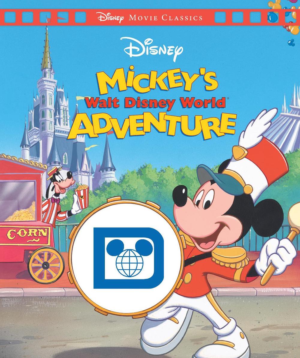 Mickey's Walt Disney World Adventure (Disney: Movie Classics ...