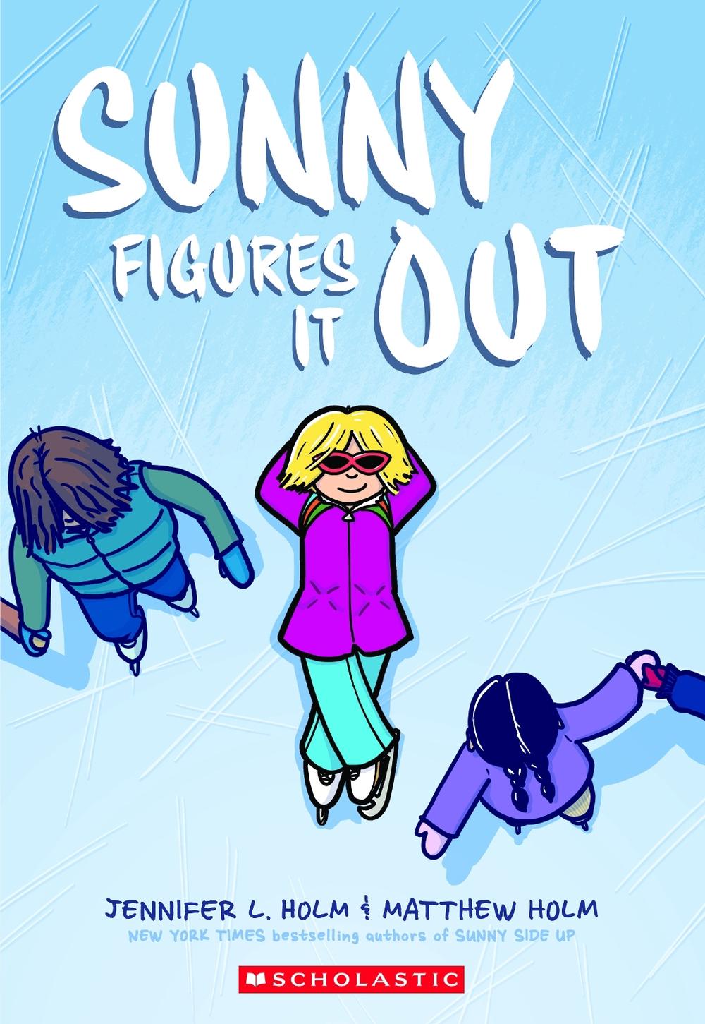 Sunny Figures it Out (Sunny #6) by Jennifer L. Holm, Paperback ...