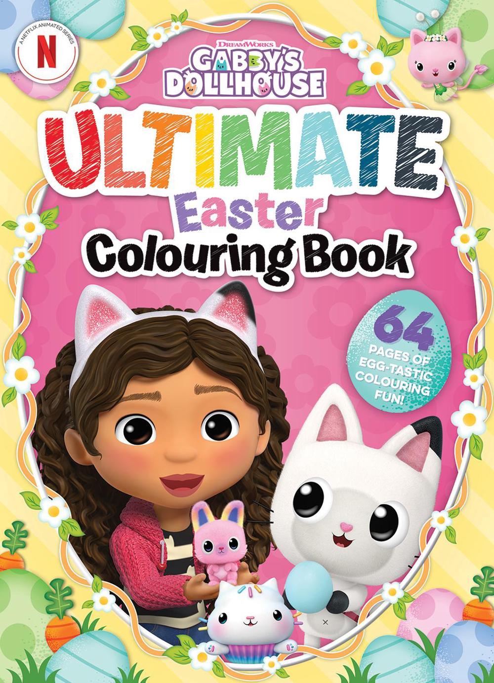 Gabby's Dollhouse: Ultimate Easter Colouring Book (DreamWorks ...