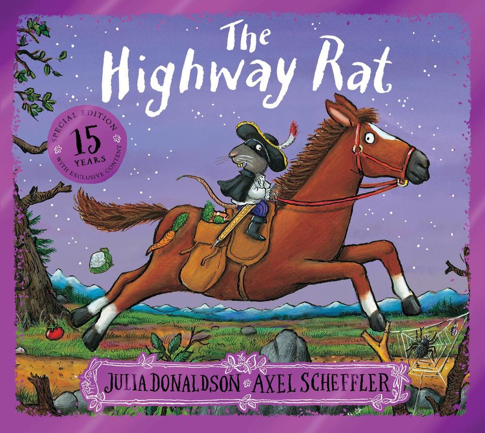 The Highway Rat (15th Anniversary Edition) by Julia Donaldson ...