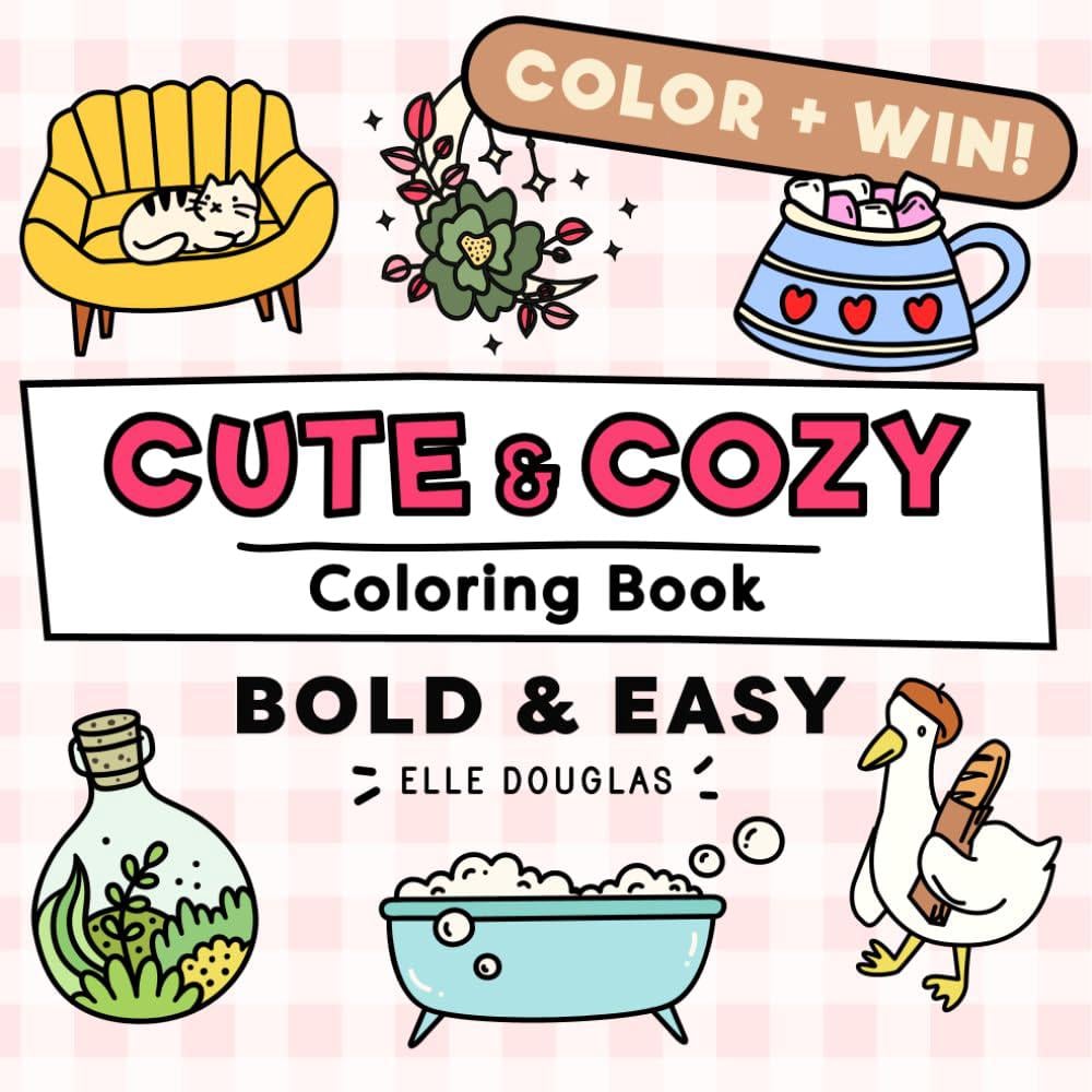 Cute and Cozy Coloring Book - Bold and Easy by Elle Douglas, Paperback ...