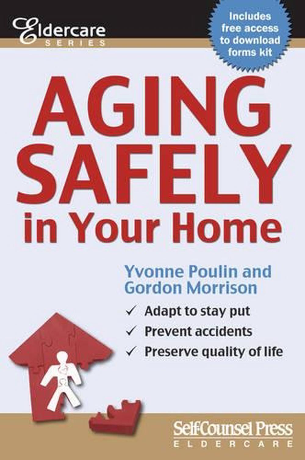 Aging Safely in Your Home by Yvonne Poulin, Paperback, 9781770402195 ...