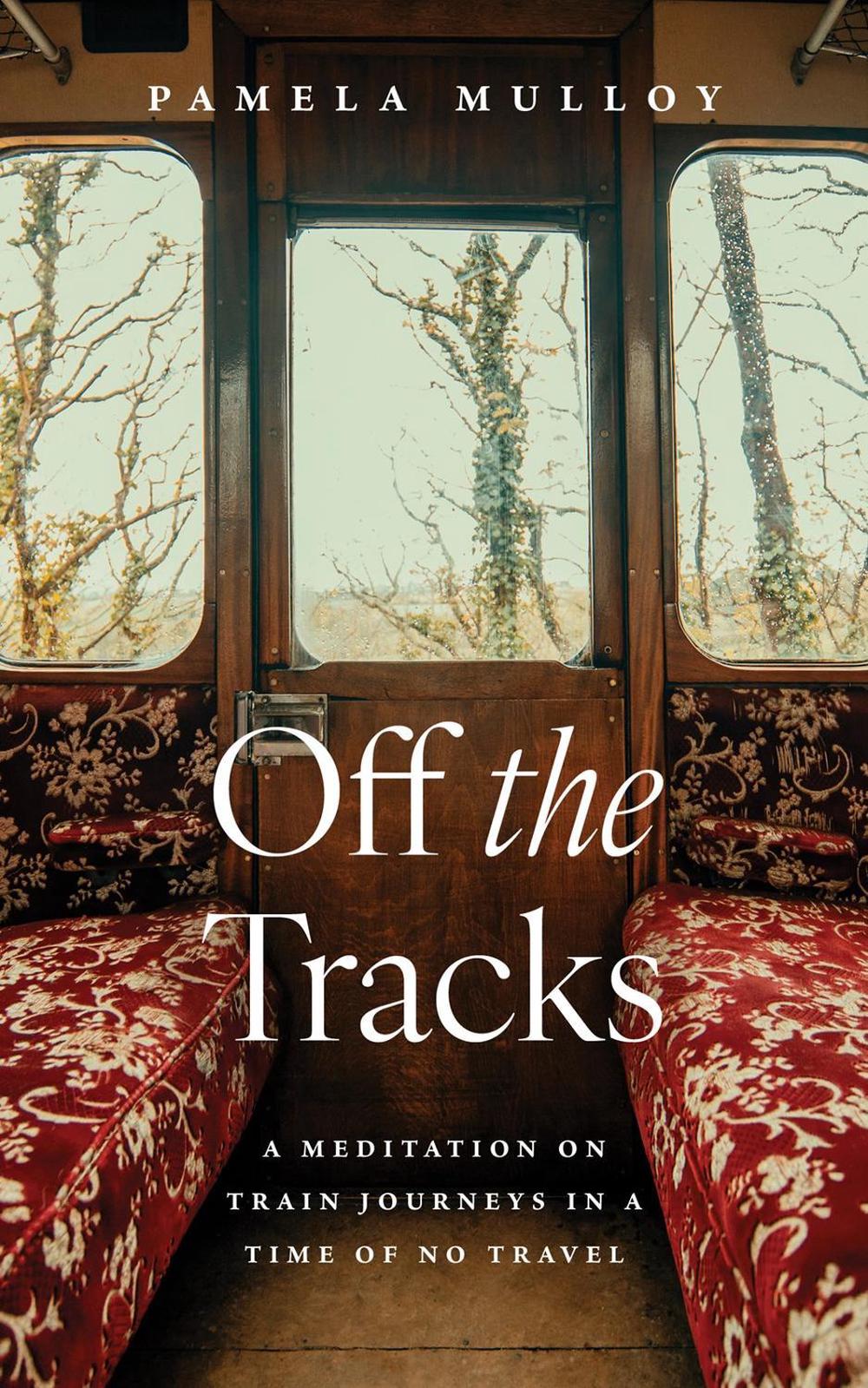 Off the Tracks by Pamela Mulloy, Paperback, 9781770417298 | Buy online ...