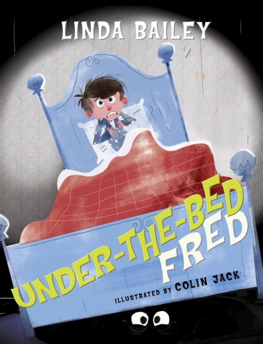 Under-the-Bed Fred by Colin Jack, Hardcover, 9781770495531 | Buy online ...