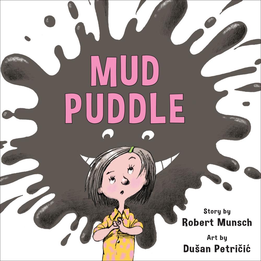 Mud Puddle (Annikin Miniature Edition) by Robert Munsch, Paperback ...