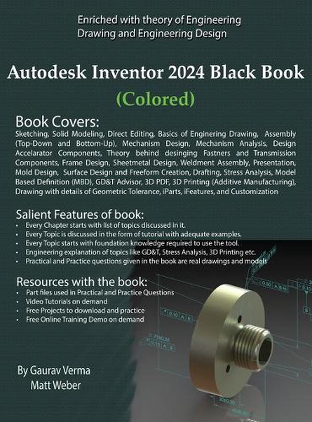 Autodesk Inventor 2024 Black Book by Gaurav Verma, Hardcover ...