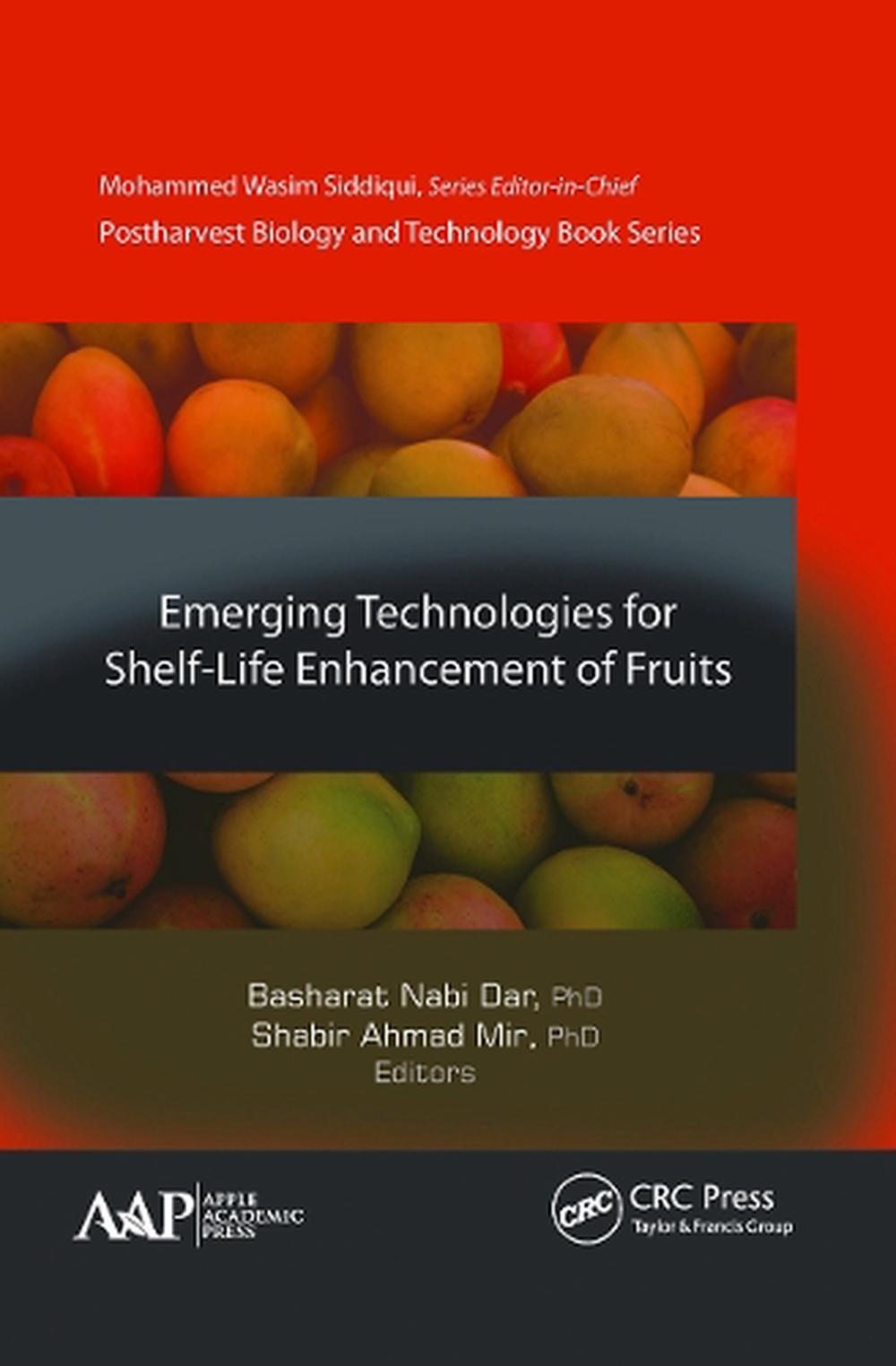 Emerging Technologies for Shelf-life Enhancement of Fruits by Basharat Nabi Dar, Paperback ...