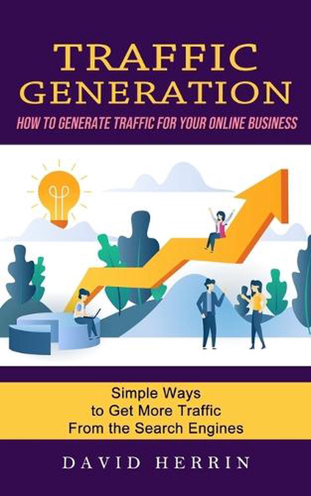 Traffic Generation by David Herrin, Paperback, 9781774856888 | Buy ...