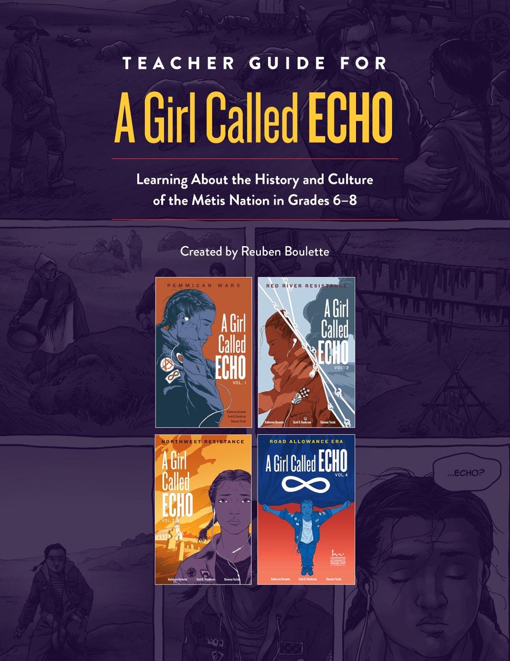 Teacher Guide for A Girl Called Echo by Reuben Boulette, Spiral, 9781774920190 | Buy online at ...