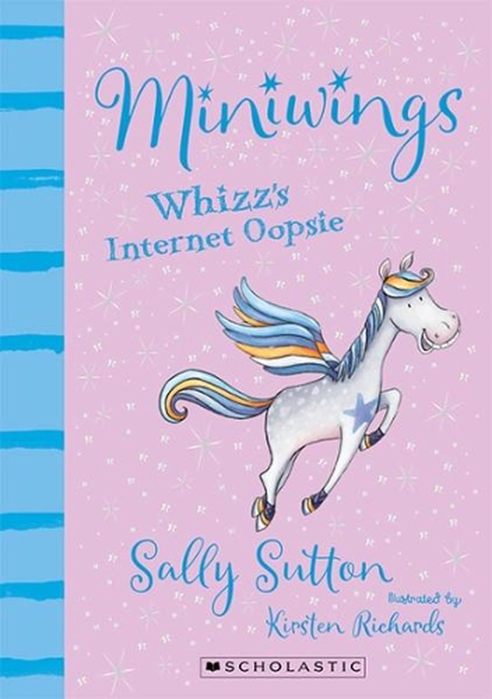Whizz's Internet Oopsie (Miniwings #2) by Sally Sutton, Paperback ...