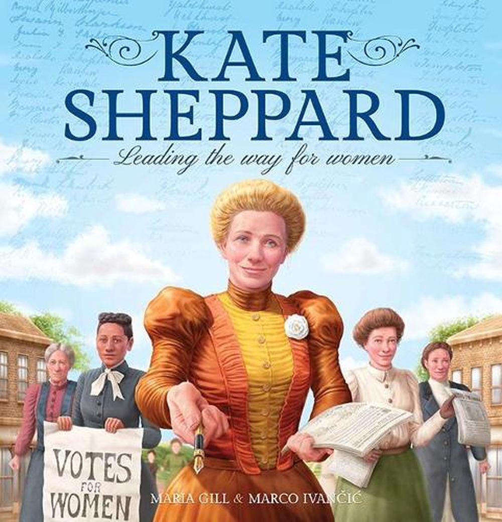 Kate Sheppard by Maria Gill, Hardcover, 9781775435471 | Buy online at ...