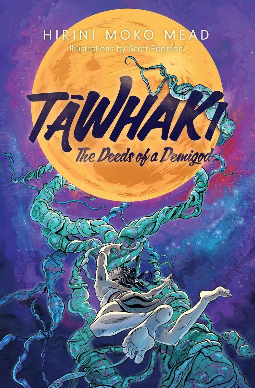 Tāwhaki: The Deeds of a Demigod by Hirini Moko Mead, Paperback ...