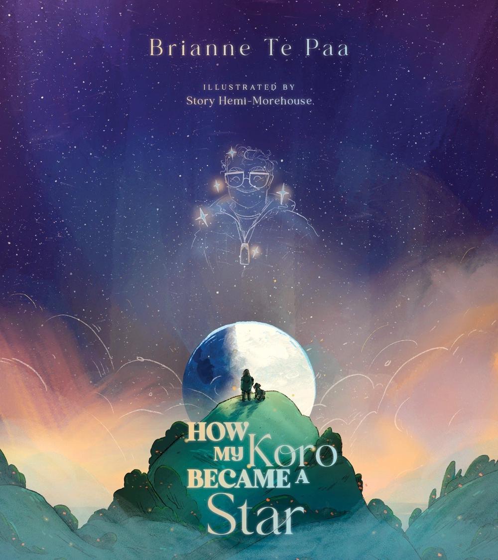 How My Koro Became a Star by Brianne Te Paa, Hardcover, 9781775506942 ...