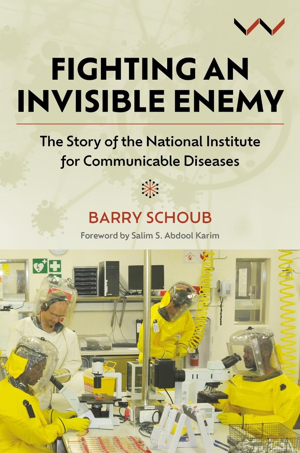 Fighting an Invisible Enemy by Barry Schoub, Paperback, 9781776148974 ...
