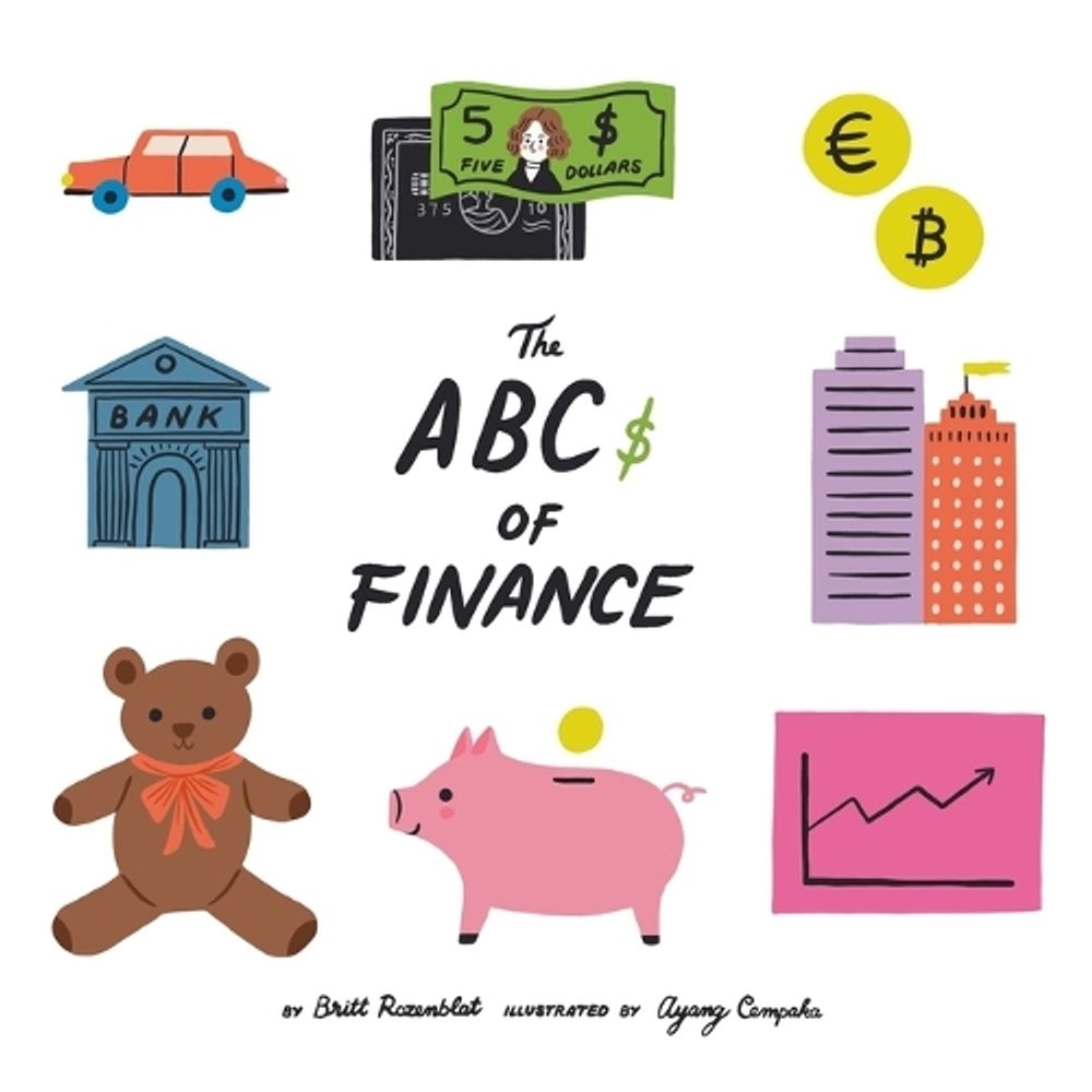 The Abcs of finance by Britt Rozenblat, Paperback, 9781777893132 | Buy ...