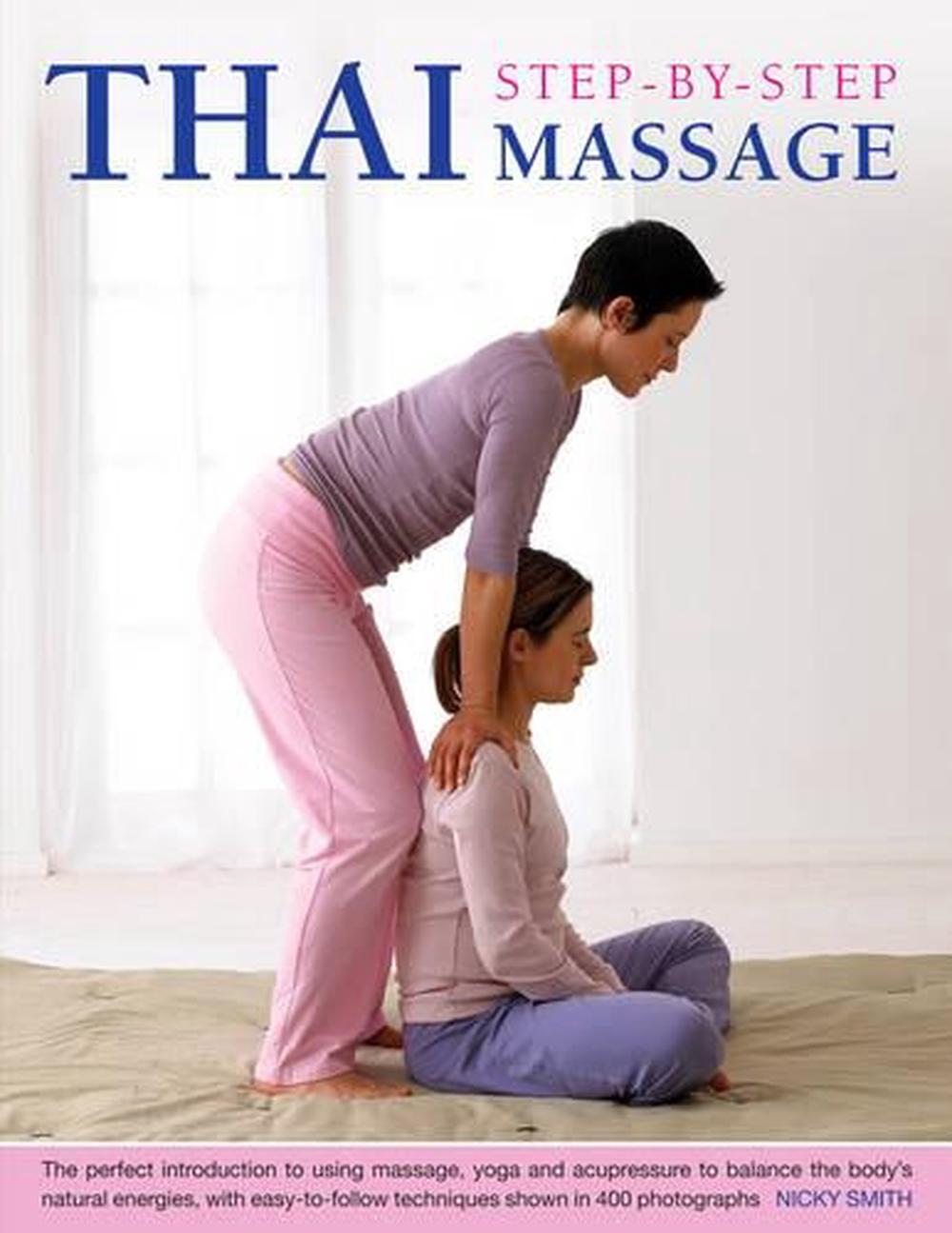 Thai Step-by-step Massage by Nicky Smith, Paperback, 9781780191652 ...
