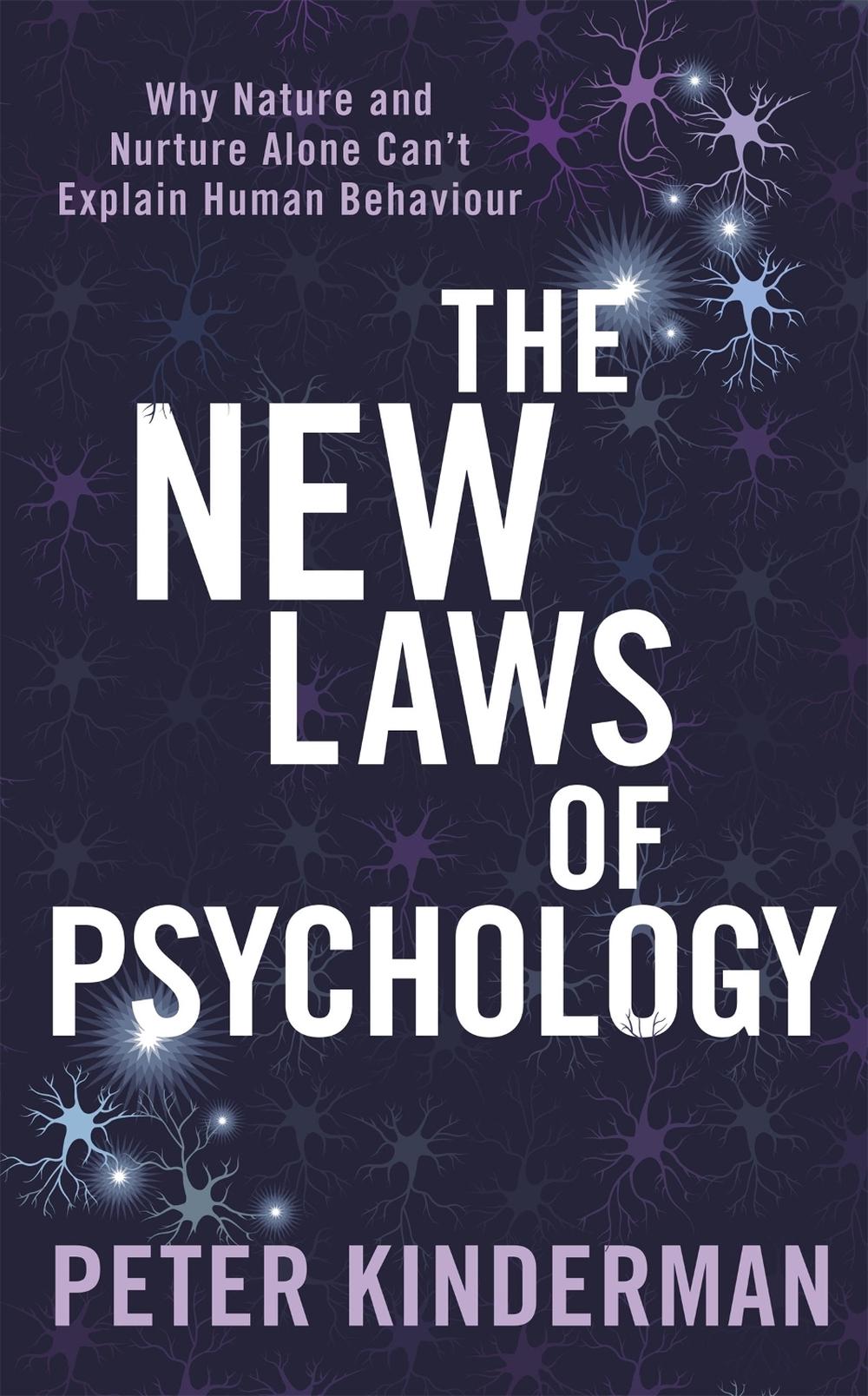 The New Laws of Psychology by Peter Kinderman, Paperback, 9781780336008 ...