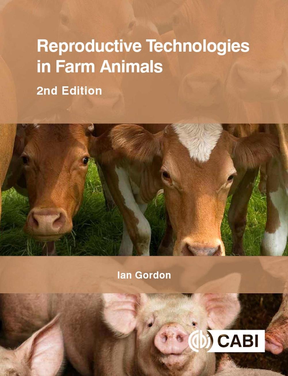 Reproductive Technologies in Farm Animals by Ian Gordon, Paperback ...