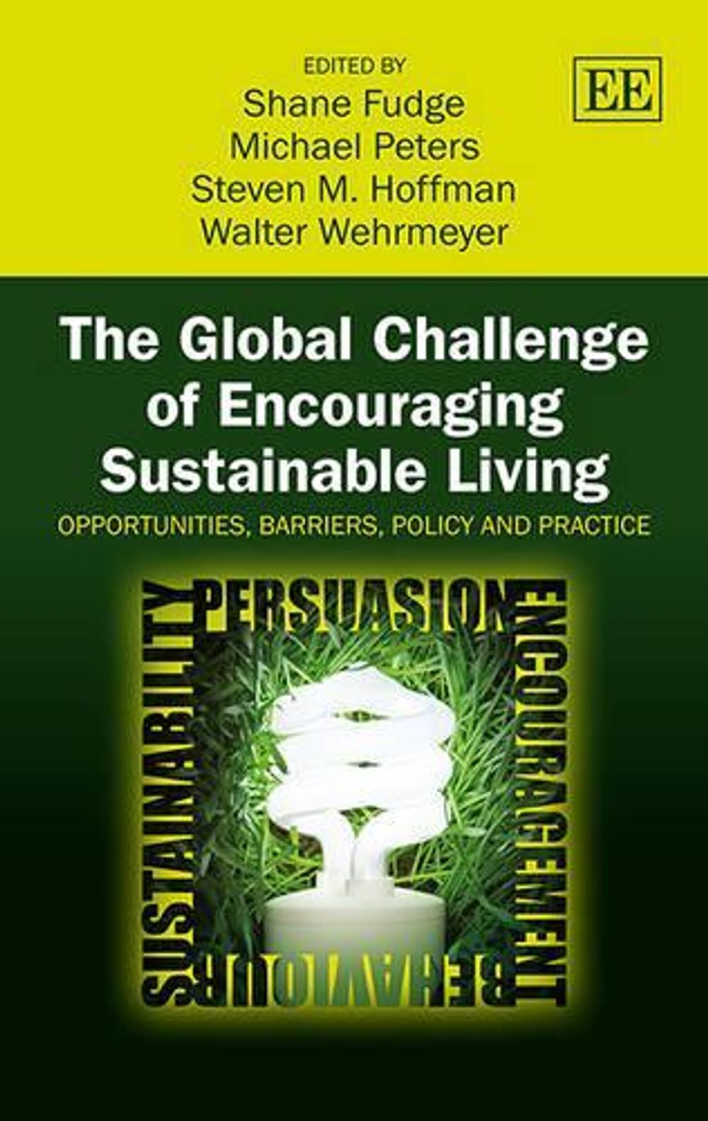 The Global Challenge of Encouraging Sustainable Living by Shane Fudge ...